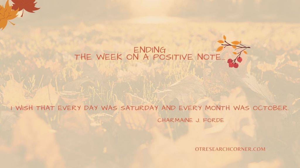 Ending the week on a positive note… – OT Research Corner