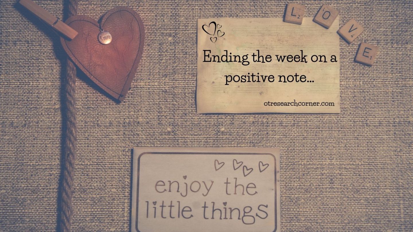 Ending the week on a positive note… – OT Research Corner